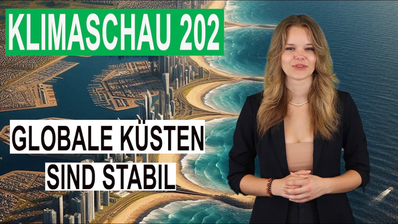 Die Küsten der Weltmeere sind stabil - Klimaschau 202 - EIKE - Europäisches Institut für Klima ...
